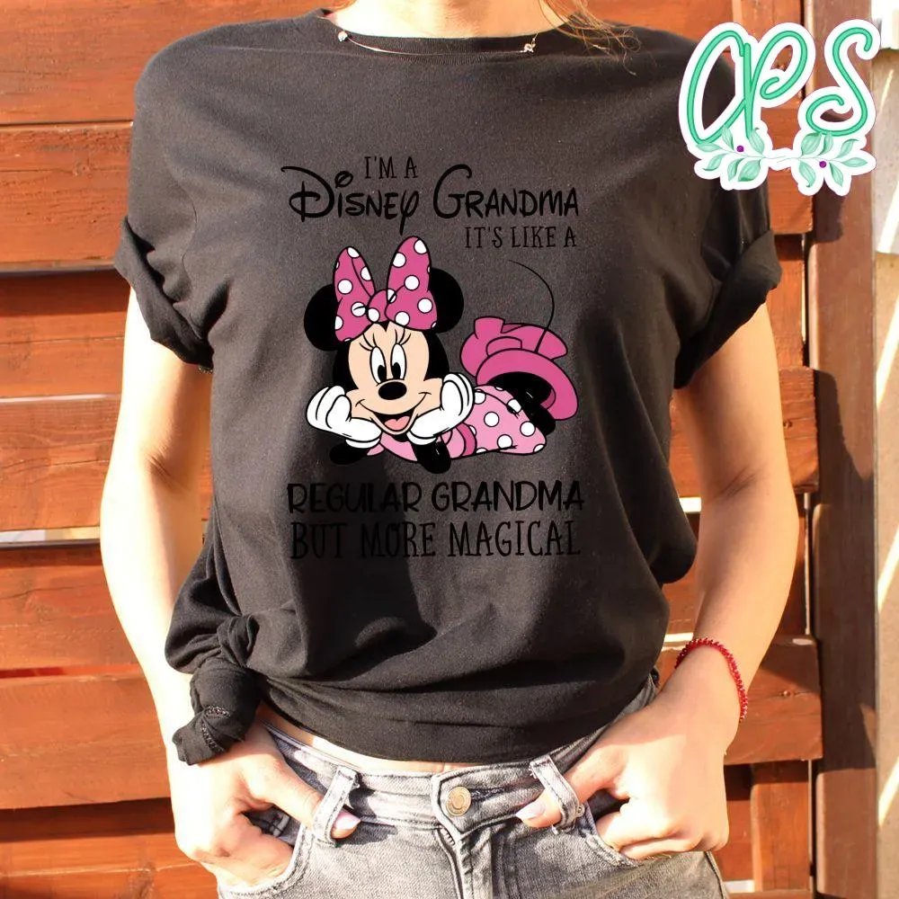 I'm Disney Grandma Shirt - Magical Grandma Shirt | CustomPartyShirts