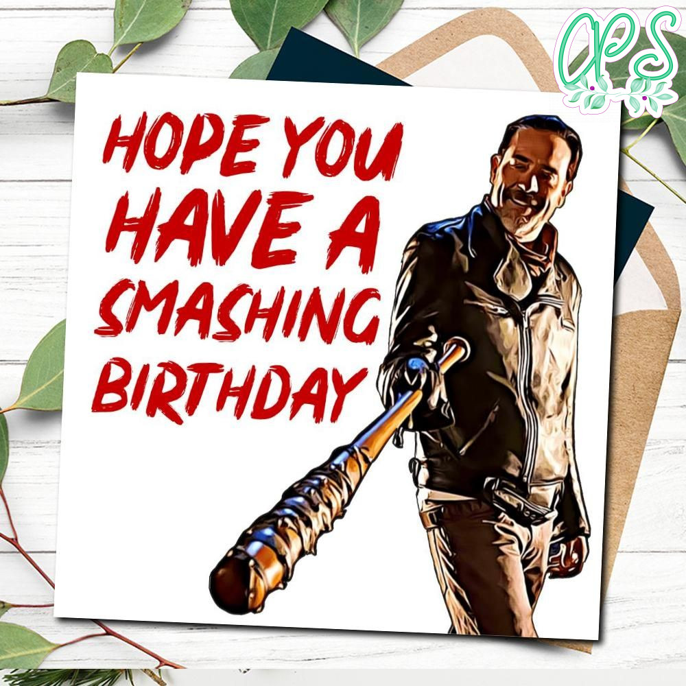 Hope You Have A Smashing Birthday Card Template to print at home ...