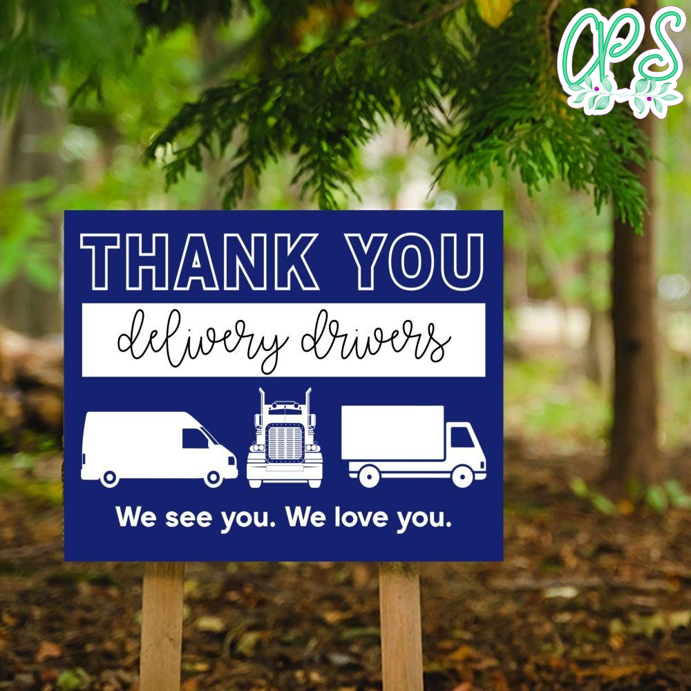 Thank You Delivery Drivers Yard Sign Printable Instant Download 