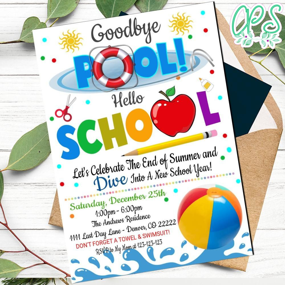 Editable Goodbye Pool Hello School Party Invitation DIY | Partyinvitedesign