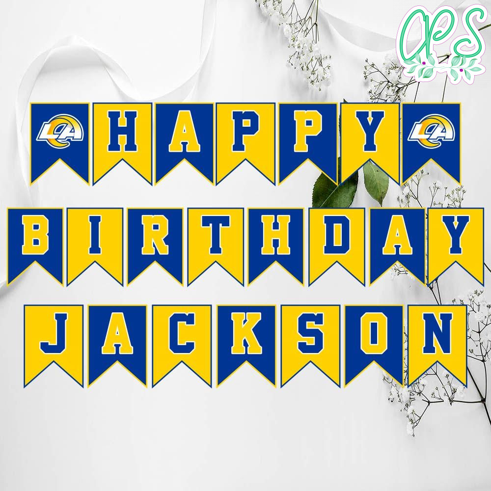 Los Angeles Rams Birthday Banner Instant Download | CustomPartyShirts