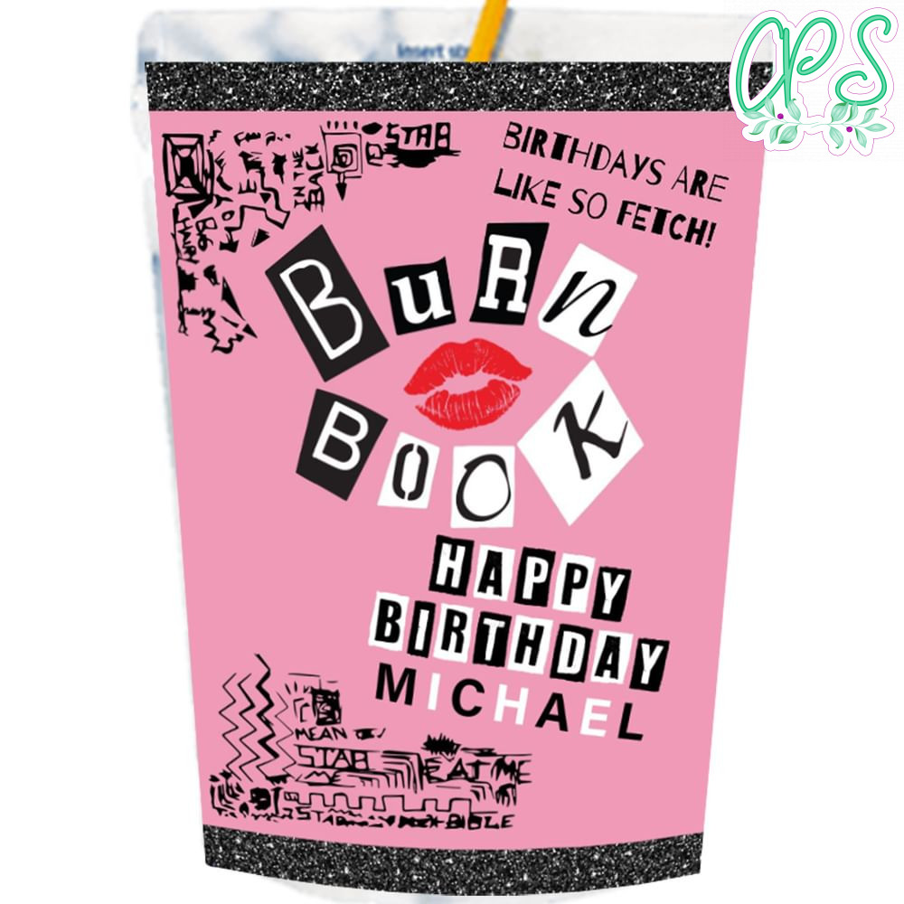 Burn Book Capri Sun Labels Digital File Printable | CustomPartyShirts